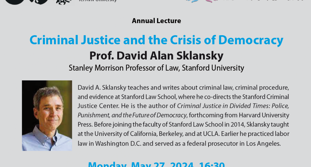 מרכז מינרבה ומכון טאובנשלג מארחים את Prof. David Alan Sklansky ...
